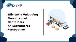 Efficiently Unloading Floor-Loaded Containers: An ECommerce Perspective ...